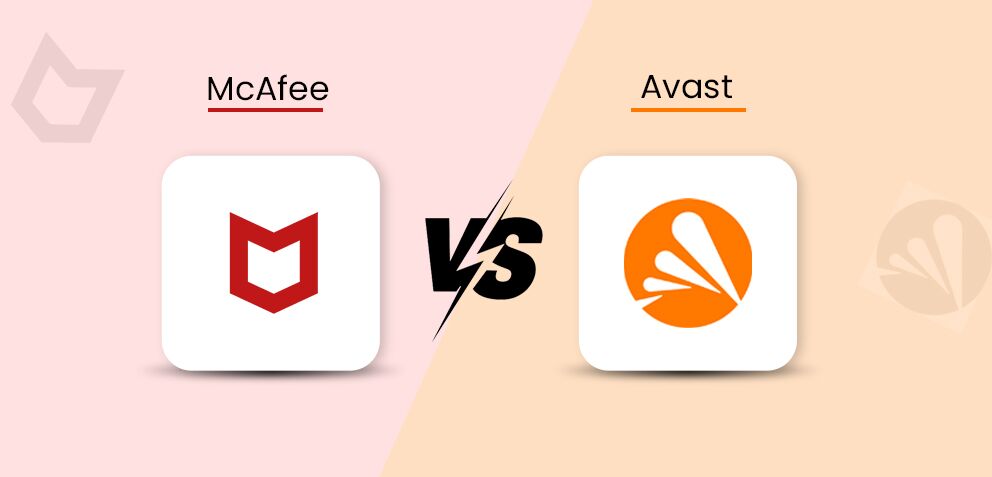 McAfee vs. Avast: Which Antivirus Protects You the Most