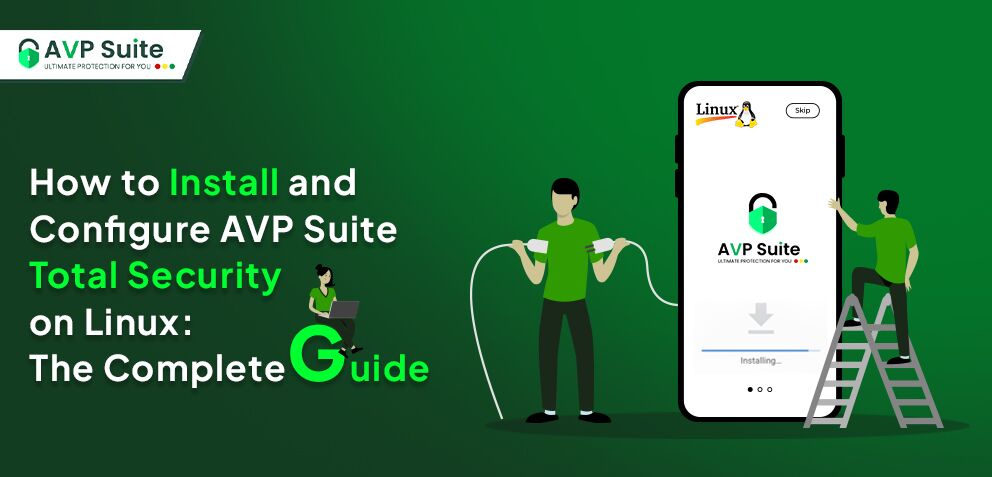All-in-One Cybersecurity Protection Software for All | Start for Free | AVP Suite