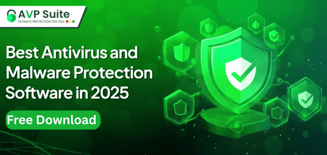 All-in-One Cybersecurity Protection Software for All | Start for Free | AVP Suite